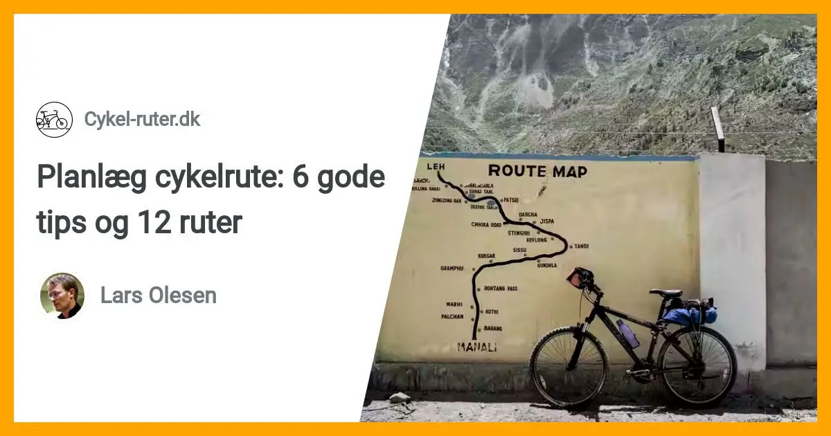 Planlæg cykelrute: 6 gode tips og 12 ruter